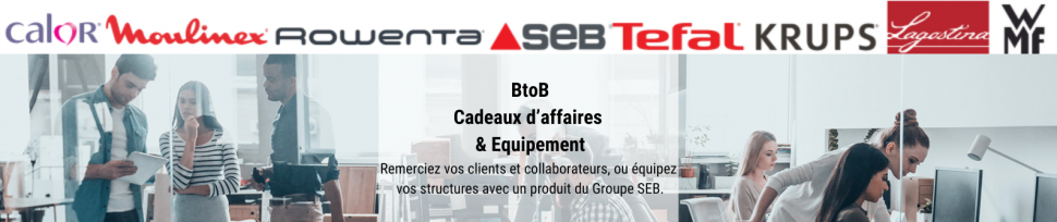 B to B - Cadeaux d’affaires | Groupe SEB